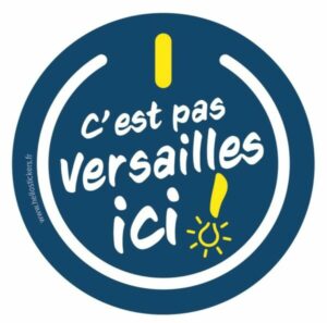 Sticker c'est pas Versailles ici autocollant économie énergie ...